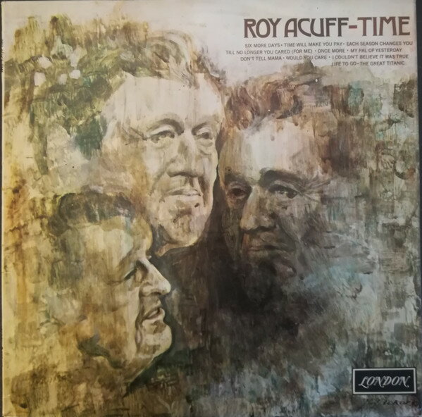 ・アーティスト Roy Acuff ・タイトル Time ・レーベル・型番 London Records ZGE112 ・フォーマット LPレコード ・コンディション(盤) 良い (VG+) ・コンディション(ジャケット) 良い (VG+)...