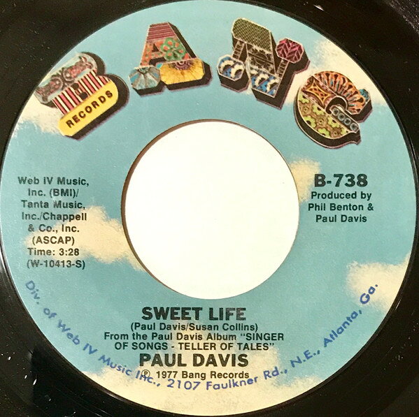 ・アーティスト Paul Davis ・タイトル Sweet Life ・レーベル・型番 Bang Records B738 ・フォーマット 7インチレコード ・コンディション(盤) 良い (VG+) ・コンディション(ジャケット) プレイ...
