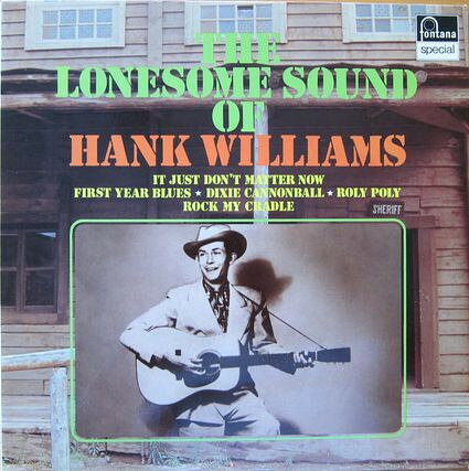 ・アーティスト Hank Williams ・タイトル The Lonesome Sound Of Hank Williams ・レーベル・型番 Fontana 9291003 ・フォーマット LPレコード ・コンディション(盤) 良い (...