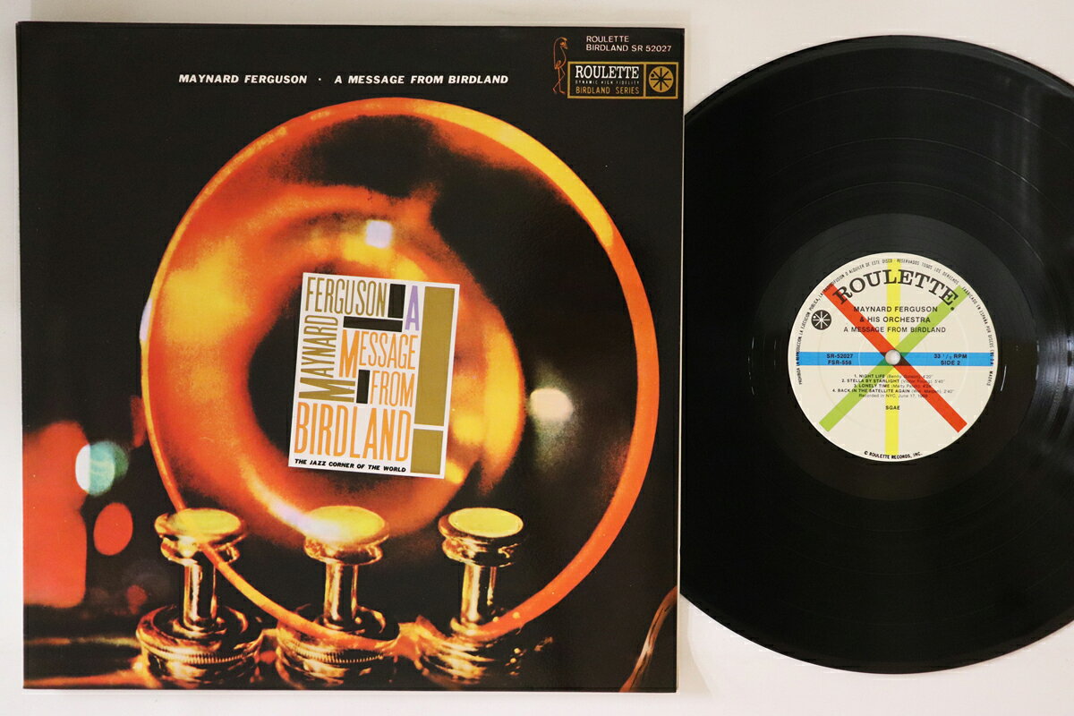 ・アーティスト Maynard Ferguson ・タイトル A Message From Birdland ・レーベル・型番 ROULETTE FSR558 ・フォーマット LPレコード ・コンディション(盤) 良い (VG+) ・コンデ...