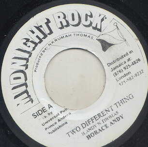 ・アーティスト Horace Andy ・タイトル Two Different Thing / Tell Me Why You Want To Leave ・レーベル・型番 Midnight Rock NONE ・フォーマット 7インチレコ...