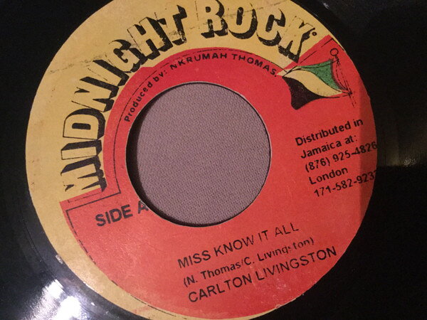 ・アーティスト Carlton Livingston ・タイトル Miss Know It All / Miss Know It Dub ・レーベル・型番 Midnight Rock NONE ・フォーマット 7インチレコード ・コンディシ...
