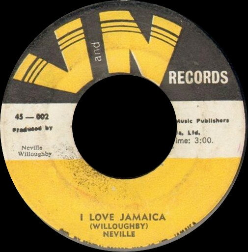 ・アーティスト Neville Willoughby ・タイトル I Love Jamaica / Marry Me Marie ・レーベル・型番 V And N Records 45002 ・フォーマット 7インチレコード ・コンディショ...
