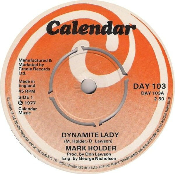 ・アーティスト Mark Holder ・タイトル Dynamite Lady / Dynamite Fuse ・レーベル・型番 Calendar DAY103 ・フォーマット 7インチレコード ・コンディション(盤) 良い (VG+) ・...