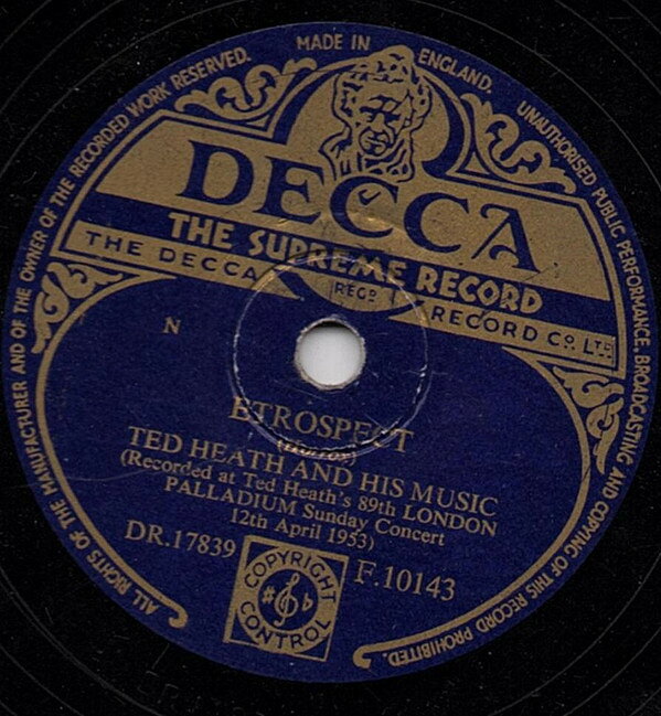 ・アーティスト Ted Heath & His Music ・タイトル Etrospect / Rhapsody For Drums ・レーベル・型番 DECCA F10143 ・フォーマット 78回転SP盤レコード ・コンディション(盤)...