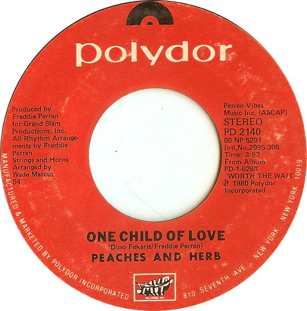 ・アーティスト Peaches & Herb ・タイトル One Child Of Love ・レーベル・型番 Polydor PD2140 ・フォーマット 7インチレコード ・コンディション(盤) 良い (VG+) ・コンディション(ジャ...