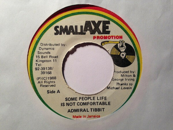 ・アーティスト Admiral Tibet ・タイトル Some People Life Is Not Comfortable ・レーベル・型番 Small Axe Promotion NONE ・フォーマット 7インチレコード ・コンディ...