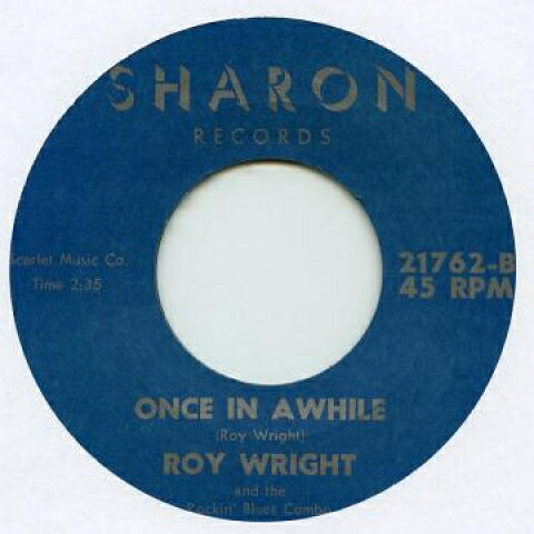 ・アーティスト Roy Wright ・タイトル i'm Going Crazy / Once In A While ・レーベル・型番 Sharon SHARON21762 ・フォーマット 7インチレコード ・コンディション(盤) 新品 (...