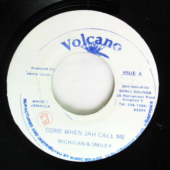 ・アーティスト Michael Prophet, Michigan & Smiley ・タイトル Here Comes The Bride / Come When Jah Call Me ・レーベル・型番 Volcano NONE ・フォー...