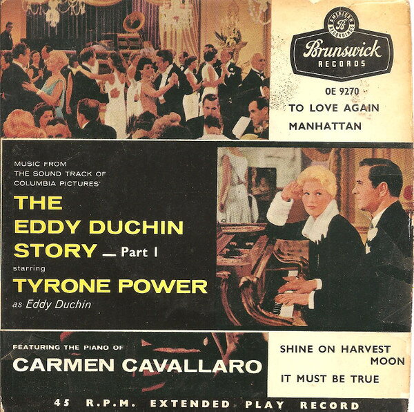 ・アーティスト Carmen Cavallaro & The Columbia Pictures Orchestra ・タイトル Eddy Duchin Story - Part 1 ・レーベル・型番 BRUNSWICK OE9270 ・フ...