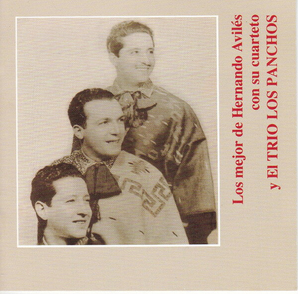 ・アーティスト Hernando Avil?s ・タイトル Los Mejor De Hernando Avil?s Con Su Cuarteto Y El Trio Los Panchos ・レーベル・型番 Take-Off TKFCD...