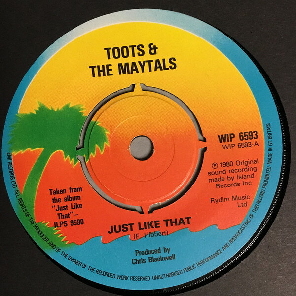 ・アーティスト Toots & The Maytals ・タイトル Just Like That / Gone With The Wind ・レーベル・型番 Island Records WIP6593 ・フォーマット 7インチレコード ・...