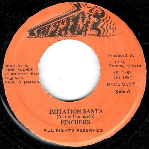 ・アーティスト Pinchers ・タイトル Imitation Santa ・レーベル・型番 Supreme NONE ・フォーマット 7インチレコード ・コンディション(盤) 良い (VG+) ・コンディション(ジャケット) ・コンディ...