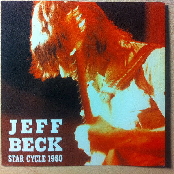 ・アーティスト Jeff Beck ? ・タイトル Star Cycle 1980 ・レーベル・型番 My Phenix Co. ZA44 ・フォーマット CD ・コンディション(盤) 良い (VG+) ・コンディション(ジャケット) ・コ...