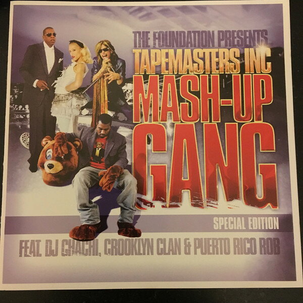 ・アーティスト Various ・タイトル The Foundation Presents Tapemasters Inc. Mash-Up Gang ・レーベル・型番 Tapemasters Inc COMUGSE ・フォーマット CD ...
