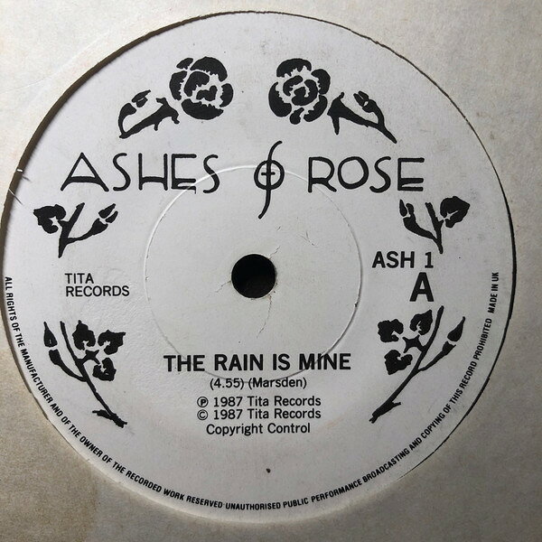 ・アーティスト Ashes Of Rose ・タイトル The Rain Is Mine ・レーベル・型番 Tita Records ASH1 ・フォーマット 7インチレコード ・コンディション(盤) 良い (VG+) ・コンディション(ジ...