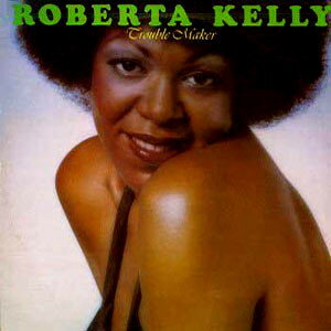 ・アーティスト Roberta Kelly ・タイトル Trouble Maker ・レーベル・型番 Oasis OCLP5005V ・フォーマット LPレコード ・コンディション(盤) 良い (VG+) ・コンディション(ジャケット) 良...