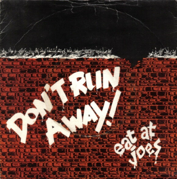・アーティスト Eat At Joes ・タイトル Don't Run Away ・レーベル・型番 Goldliner Records EAT1 ・フォーマット 7インチレコード ・コンディション(盤) 良い (VG+) ・コンディション(...