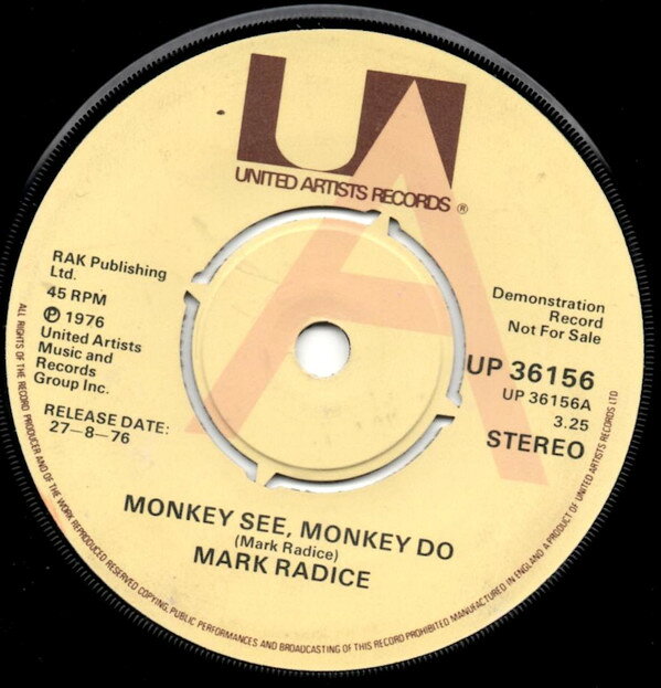 ・アーティスト Mark Radice ・タイトル Monkey See, Monkey Do ・レーベル・型番 United Artists Records UP36156PROMO ・フォーマット 7インチレコード ・コンディション(盤...