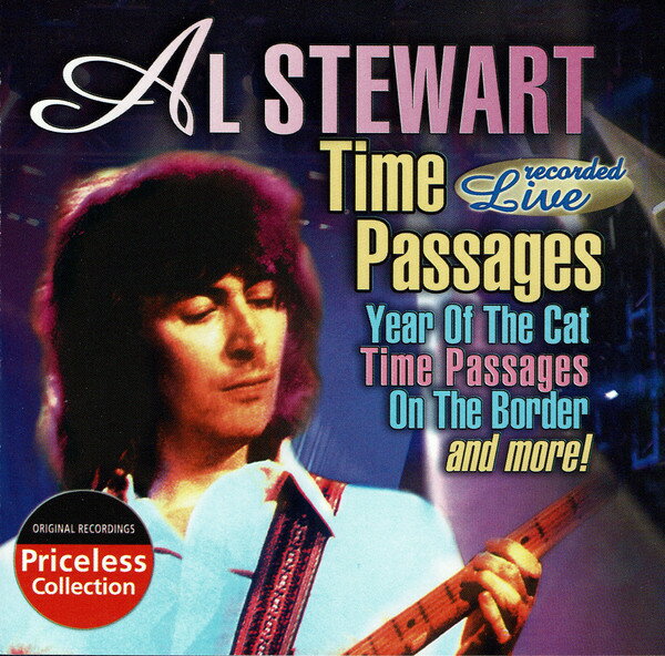 ・アーティスト Al Stewart ・タイトル Time Passages Recorded Live ・レーベル・型番 Collectables, Sony BMG, BMG Special Products COLCD8467 ・フォ...