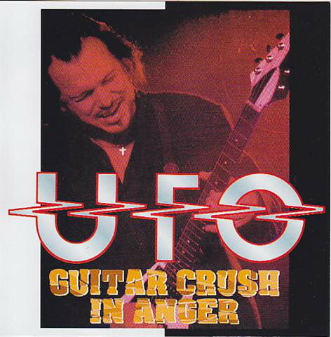 ・アーティスト UFO ・タイトル Guitar Crush In Anger ・レーベル・型番 Shout To The Top STTP005 ・フォーマット CD ・コンディション(盤) 良い (VG+) ・コンディション(ジャケット...