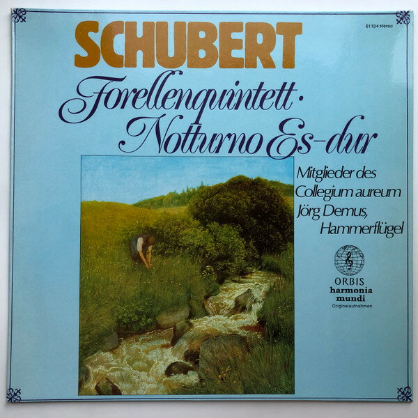 ・アーティスト Franz Schubert ? J?rg Demus und Collegium Aureum : Franzjosef Maier , Heinz-Otto Graf , Rudolf Mandalka , Paul B...
