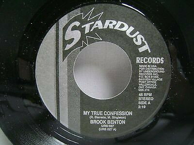 ・アーティスト Brook Benton ・タイトル My True Confession / Tender Years ・レーベル・型番 Stardust URS027 ・フォーマット 7インチレコード ・コンディション(盤) 良い (V...