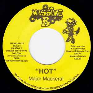 ・アーティスト Major Mackerel ・タイトル Hot ・レーベル・型番 Massive B MAS014 ・フォーマット 7インチレコード ・コンディション(盤) 良い (VG+) ・コンディション(ジャケット) ・コンディショ...