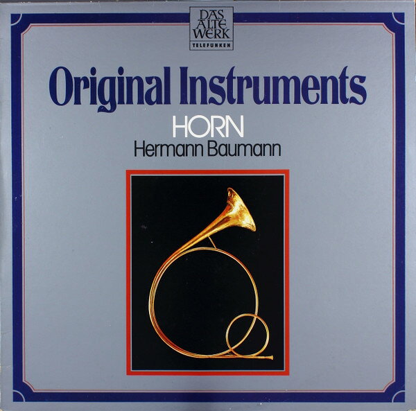 ・アーティスト Hermann Baumann ・タイトル Horn ・レーベル・型番 Telefunken 642321 ・フォーマット LPレコード ・コンディション(盤) 非常に良い(EX) ・コンディション(ジャケット) 良い (V...