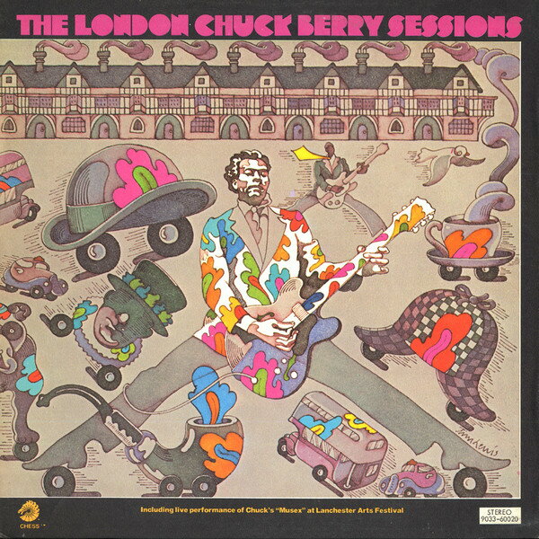 ・アーティスト Chuck Berry ・タイトル The London Chuck Berry Sessions ・レーベル・型番 Chess 903360020 ・フォーマット LPレコード ・コンディション(盤) 良い (VG+) ・...