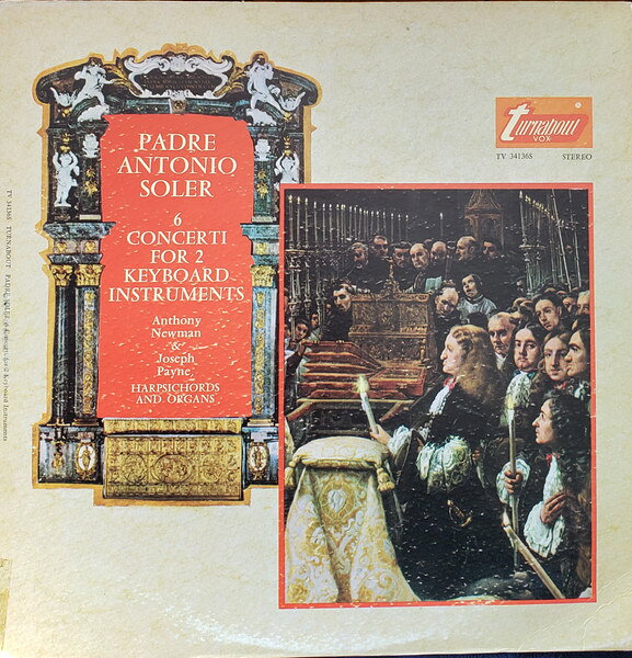 ・アーティスト Padre Antonio Soler, Anthony Newman,joseph Payne ・タイトル 6 Concerti For 2 Keyboard Instruments ・レーベル・型番 TURNABOUT ...