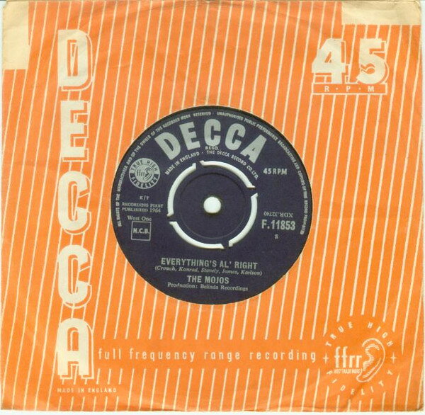 ・アーティスト Mojos ・タイトル Everything's Al' Right ・レーベル・型番 Decca F11853 ・フォーマット 7インチレコード ・コンディション(盤) 良い (VG+) ・コンディション(ジャケット) プ...