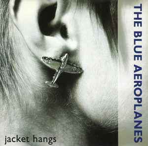 ・アーティスト Blue Aeroplanes ・タイトル Jacket Hangs ・レーベル・型番 Ensign ENY628 ・フォーマット 7インチレコード ・コンディション(盤) 良い (VG+) ・コンディション(ジャケット) ...