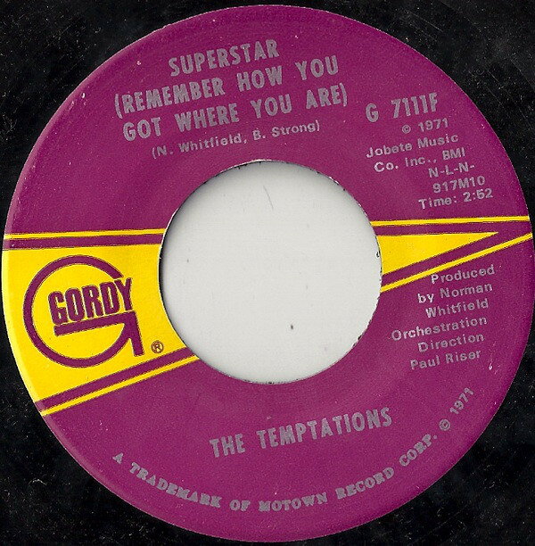 ・アーティスト Temptations ・タイトル Superstar (Remember How You Got Where You Are) ・レーベル・型番 Gordy G7111F ・フォーマット 7インチレコード ・コンディション...
