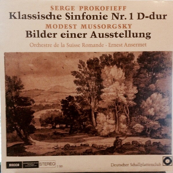 ・アーティスト Sergei Prokofiev / Modest Mussorgsky - L'Orchestre De La Suisse Romande , Ernest Ansermet ・タイトル Klassische Sinfo...