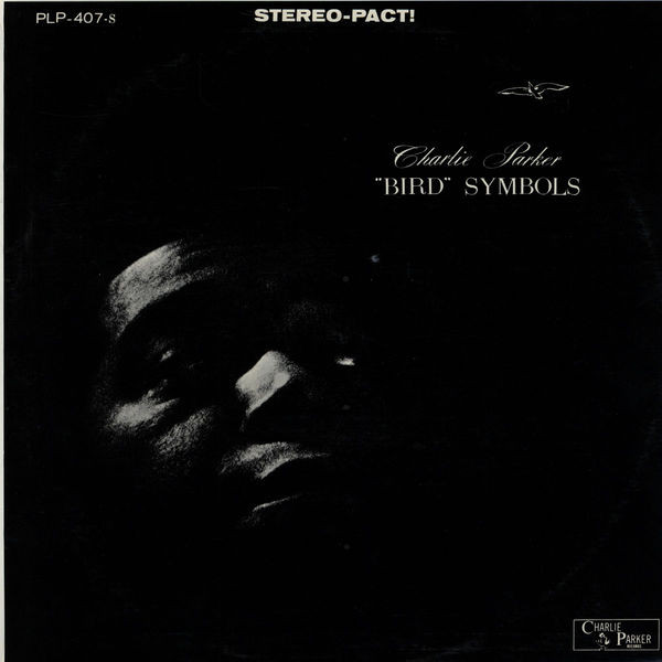 ・アーティスト Charlie Parker ・タイトル Bird Symbols ・レーベル・型番 CHARLIE PARKER PLP407 ・フォーマット LPレコード ・コンディション(盤) 良い (VG+) ・コンディション(ジャ...