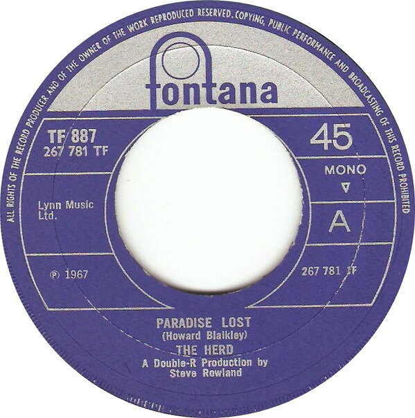 ・アーティスト Herd ・タイトル Paradise Lost ・レーベル・型番 Fontana TF887 ・フォーマット 7インチレコード ・コンディション(盤) 良い (VG+) ・コンディション(ジャケット) プレインカバー（元ジ...