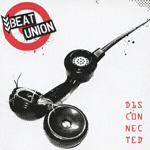 ・アーティスト Beat Union ・タイトル Disconnected ・レーベル・型番 Science Records, Roadrunner Records RRCY29151 ・フォーマット CD ・コンディション(盤) 良い (...