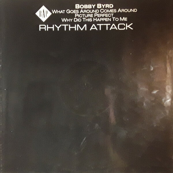 ・アーティスト Bobby Byrd ・タイトル What Goes Around Comes Around ・レーベル・型番 Rhythm Attack Productions RAP133 ・フォーマット 12インチレコード ・コンディ...