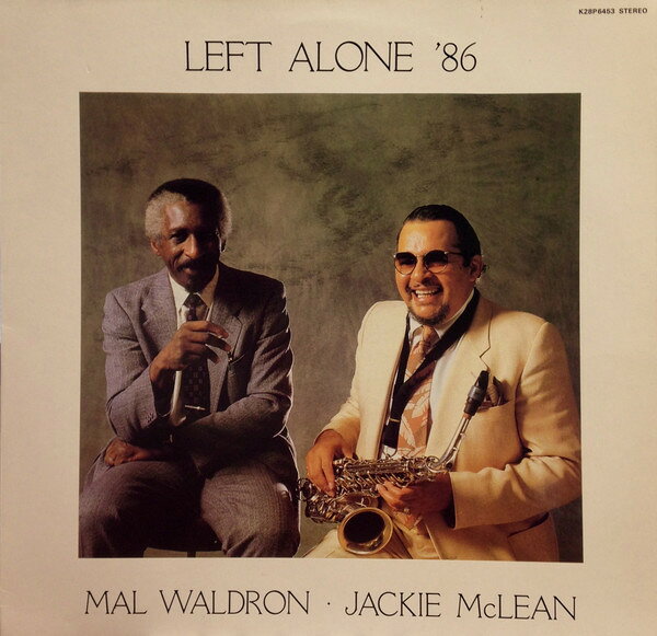 ・アーティスト Mal Waldron ? Jackie McLean ・タイトル Left Alone '86 ・レーベル・型番 Paddle Wheel FKCP30287 ・フォーマット CD ・コンディション(盤) 非常に良い(EX...