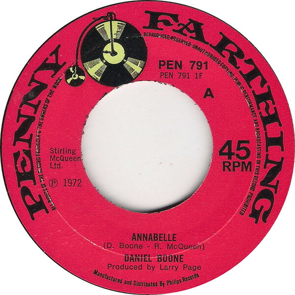 ・アーティスト Daniel Boone ・タイトル Annabelle ・レーベル・型番 Penny Farthing PEN791 ・フォーマット 7インチレコード ・コンディション(盤) 良い (VG+) ・コンディション(ジャケット...
