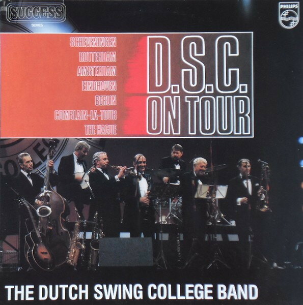 ・アーティスト Dutch Swing College Band ・タイトル D.S.C. On Tour ・レーベル・型番 Philips 9279368 ・フォーマット LPレコード ・コンディション(盤) 良い (VG+) ・コンディ...