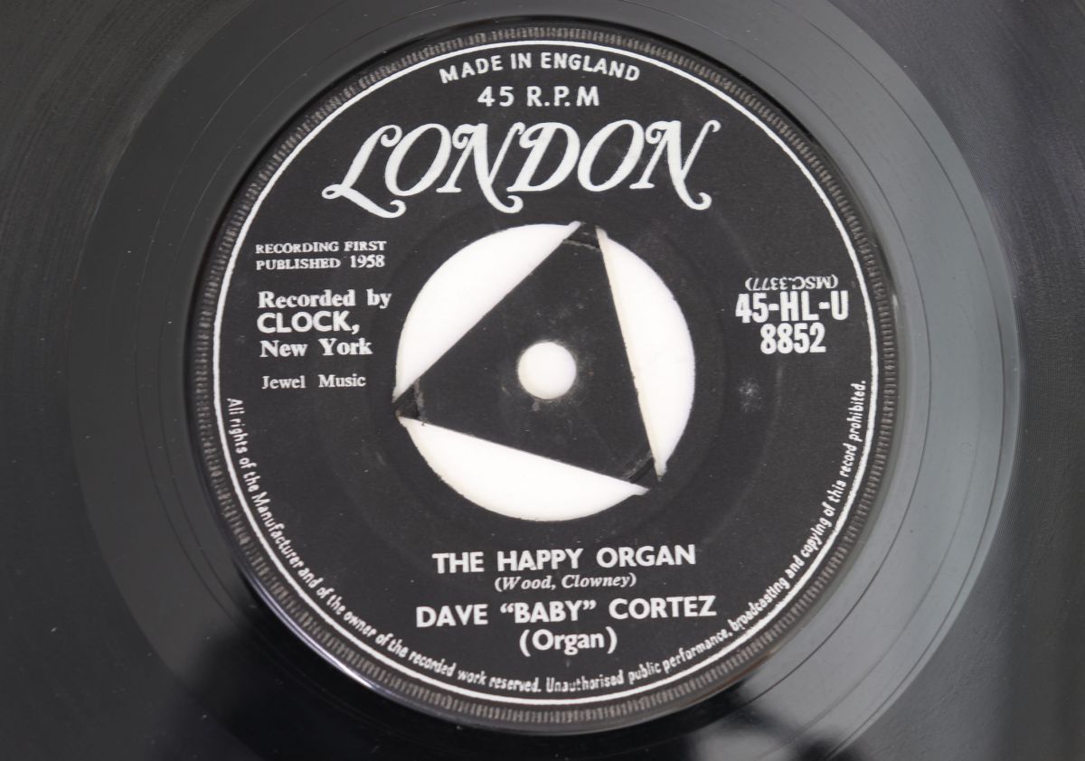 ・アーティスト Dave "Baby" Cortez ・タイトル Happy Organ / Love Me As I Love You ・レーベル・型番 London Records, London American Recordings...