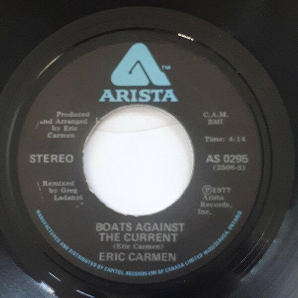 ・アーティスト Eric Carmen ・タイトル Boats Against The Current ・レーベル・型番 Arista AS0295 ・フォーマット 7インチレコード ・コンディション(盤) 良い (VG+) ・コンディショ...