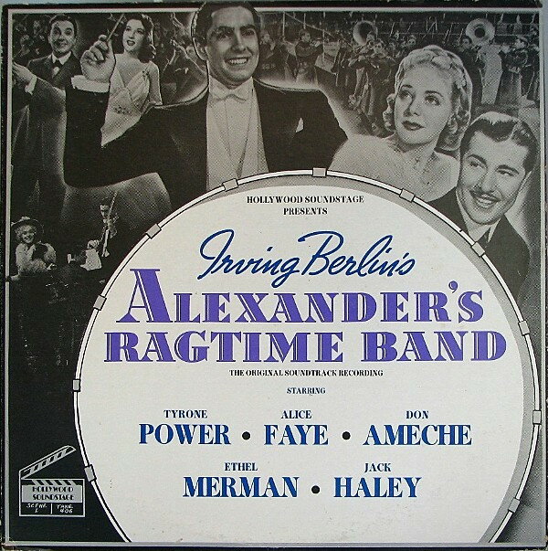 ・アーティスト Irving Berlin ・タイトル Alexander's Ragtime Band (The Original Soundtrack Recording) ・レーベル・型番 Hollywood Soundstage N...