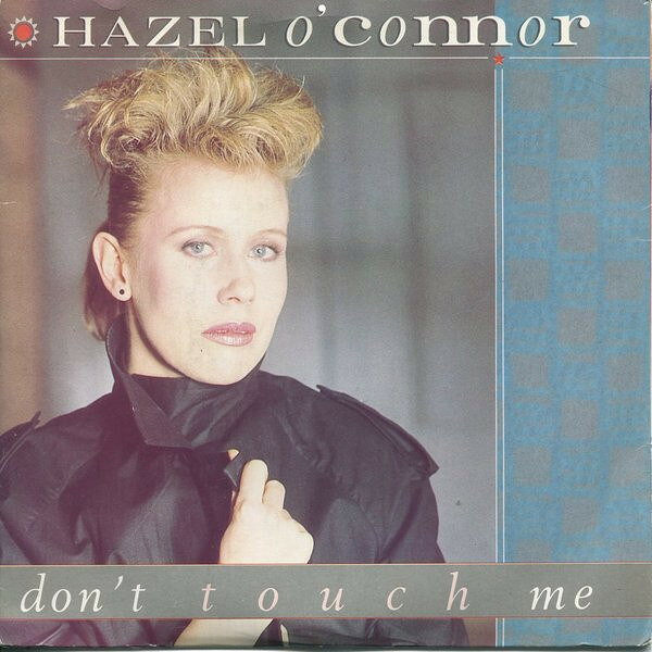 ・アーティスト Hazel O'Connor ・タイトル Don't Touch Me ・レーベル・型番 RCA RCA387 ・フォーマット 7インチレコード ・コンディション(盤) 良い (VG+) ・コンディション(ジャケット) 良い...