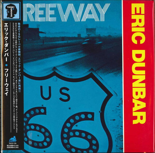 ・アーティスト Eric Dunbar ・タイトル Freeway ・レーベル・型番 Think! Records THCD139 ・フォーマット CD ・コンディション(盤) 非常に良い(EX) ・コンディション(ジャケット) ・コンディ...