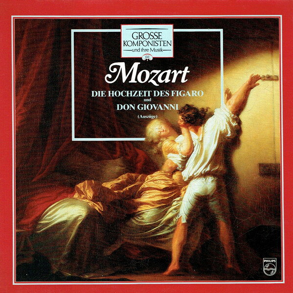 ・アーティスト Wolfgang Amadeus Mozart ・タイトル Die Hochzeit Des Figaro Und Don Giovanni (Ausz?ge) ・レーベル・型番 Philips 4128441 ・フォーマッ...