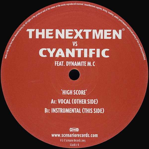 ・アーティスト Nextmen, Cyantific, Dynamite MC ・タイトル High Score ・レーベル・型番 Scenario Records SC028 ・フォーマット 12インチレコード ・コンディション(盤) 良...