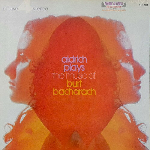 ・アーティスト Ronnie Aldrich ・タイトル Aldrich Plays The Music Of Burt Bacharach ・レーベル・型番 LONDON SLC4555 ・フォーマット LPレコード ・コンディション(盤...